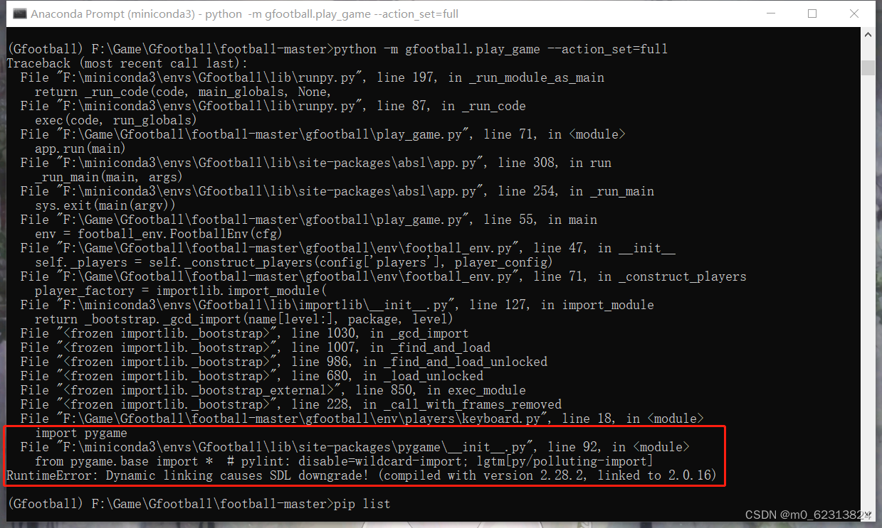 安装googlefootball后检验时报错，链接版本出错。Dynamic linking causes SDL downgrade!_runtimeerror: dynamic ...