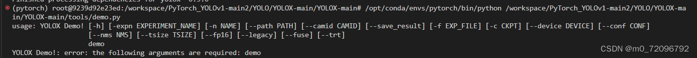 YOLOX Demo!: error: the following arguments are required: demo-CSDN博客