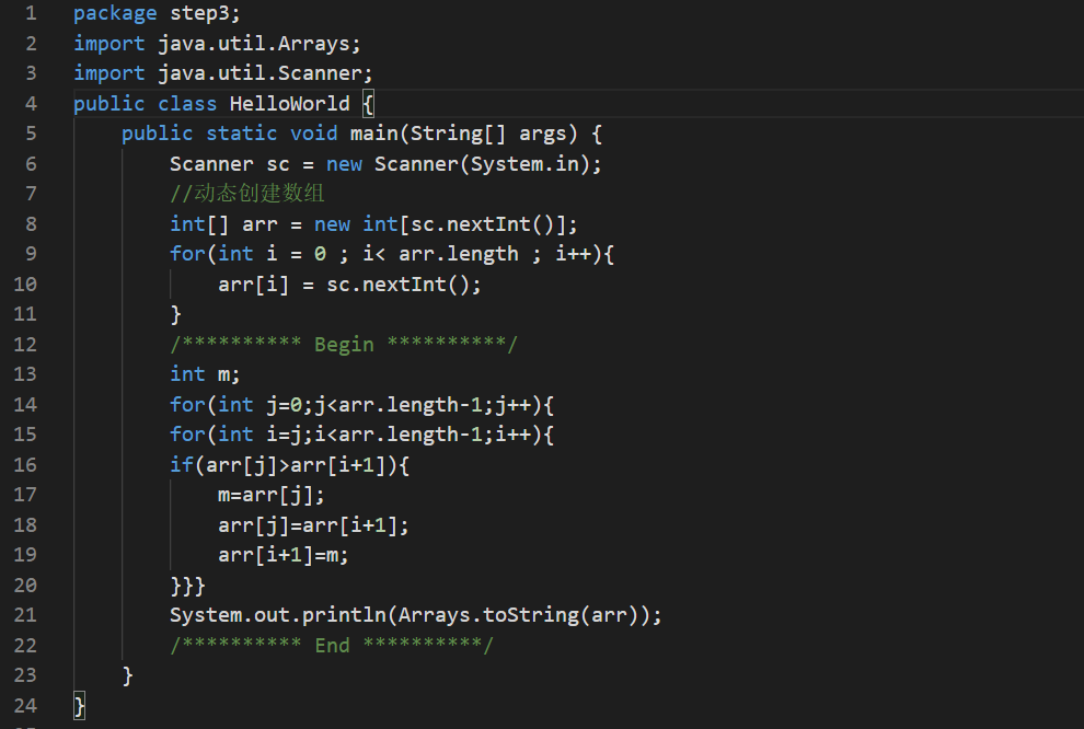 Educoder——面向对象程序设计java——实验实训——实验一 语言基础 在编辑器begin End处填充代码 使用冒泡排序对数组arr进行升序排序 最后输出排序之 Csdn博客