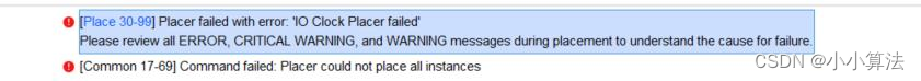 Vivado报错 [Place 30-99] Placer failed with error: ‘IO Clock Placer failed‘_[place 30-99] placer ...
