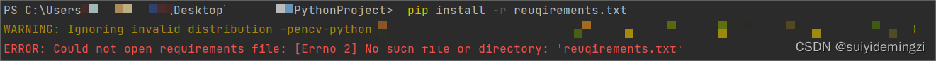 报错ERROR: Could not open requirements file: [Errno 2] No such file or directory : ‘requirments ...