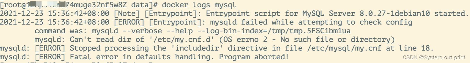 Docker 安装mysql Mysqld Can‘t Read Dir Of ‘ Etc My Cnf D‘ Os Errno 2 No Such File Or Directory