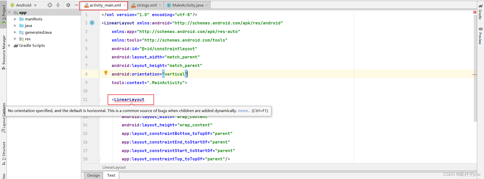 [Android Studio]布局文件错误“No orientation specified, and the default is ...