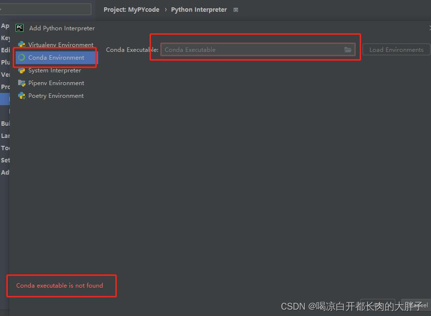 “Conda executable is not found”该怎么解决呀-CSDN博客