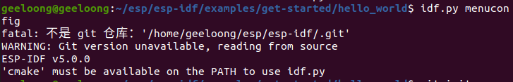 ESP32开发环境搭建，Linux，SDK，IDF，Ubuntu，乐鑫_cmake' must be available on the path to use idf.py-CSDN博客