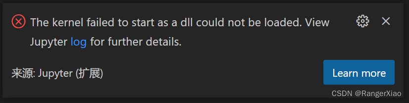 The kernel failed to start as a dll could not be loaded: VS Code运行Jupiter Notebook时由于无法启动kernel报 ...