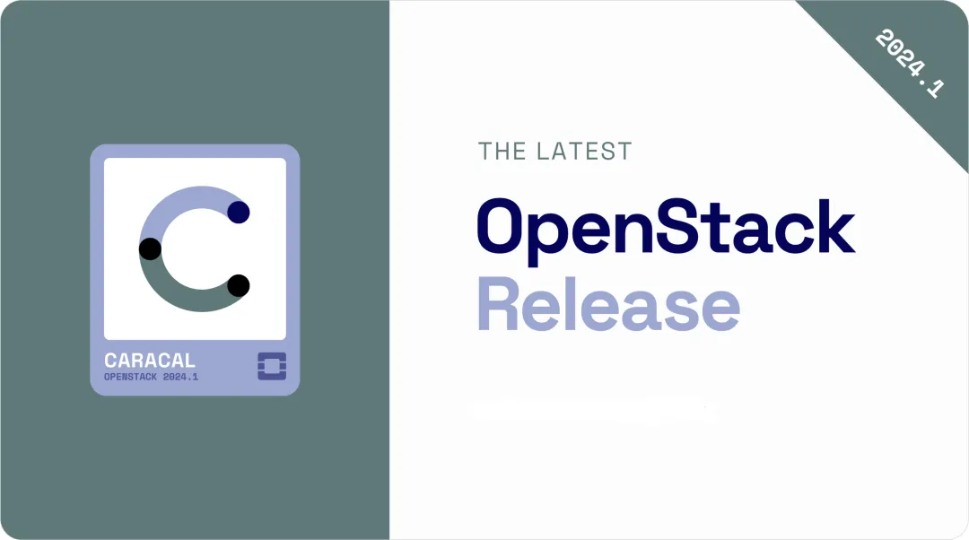 OpenStack 全新 Caracal 版本正式亮相！AI 和 HPC 功能全面升级_openstack caracal-CSDN博客