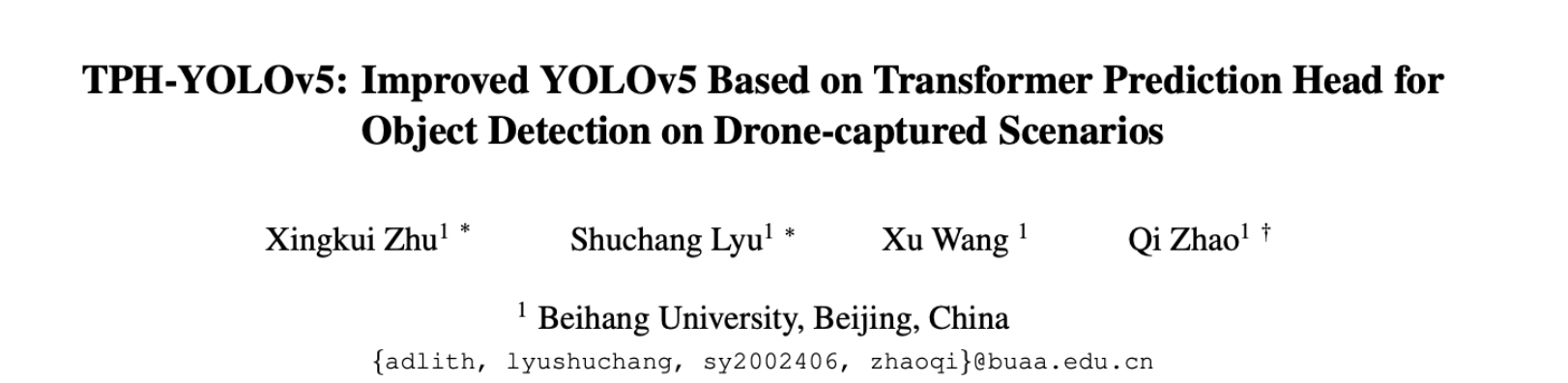 TPH-YOLOv5: Improved YOLOv5 Based on Transformer Prediction Head for Object Detection on Drone ...