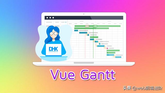 基于vue的表格组件_基于 Vue+Gantt 构建甘特图组件-CSDN博客