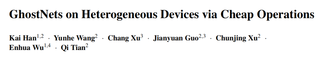 【深度学习】华为轻量级神经网络架构GhostNet再升级，GPU上大显身手的G-GhostNet（IJCV22）...-CSDN博客