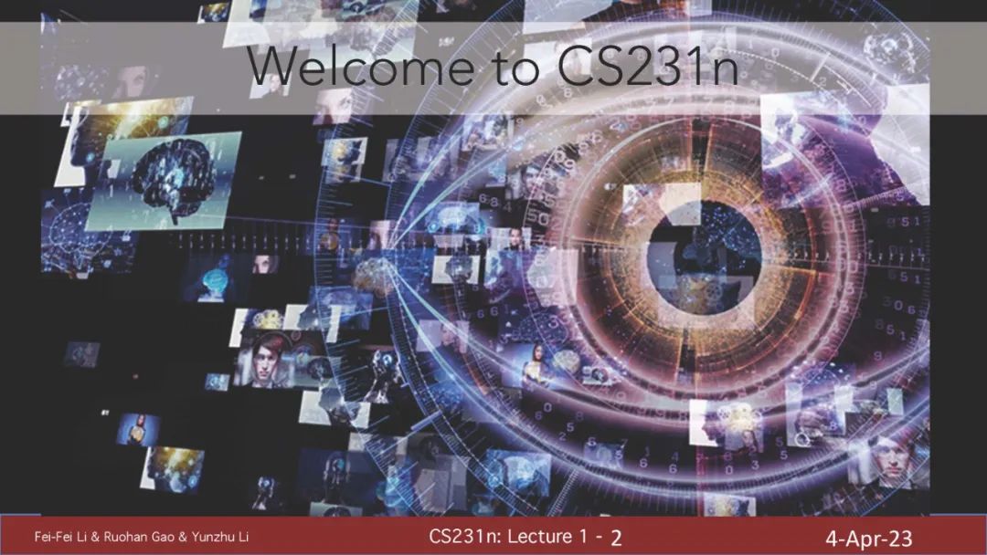 李飞飞斯坦福经典CS231N课程2023季《深度学习计算机视觉》不容错过！附Slides-CSDN博客