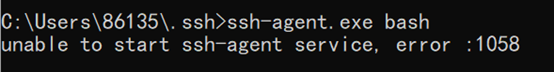 unable to start ssh-agent service, error :1058 问题的解决方法-CSDN博客