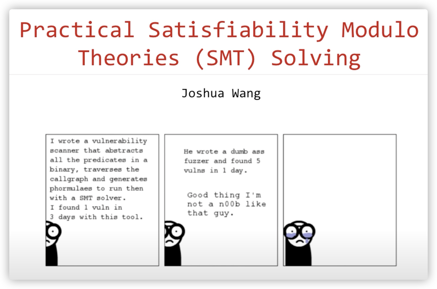 关于实用可满足性模理论（SMT）求解 Practical Satisfiability Modulo Theories (SMT ...
