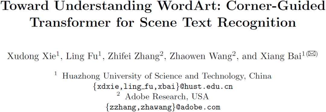 ECCV 2022 Oral | 白翔团队：用于场景文字识别的角点引导Transformer-CSDN博客
