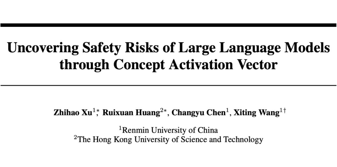 NeurIPS 2024 | 利用概念激活向量破解大模型的安全对齐，人大&港科大揭示LLM重要安全风险漏洞_gcg llm-CSDN博客