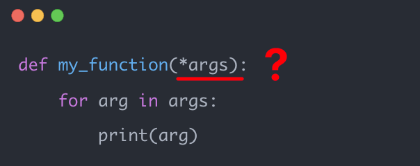 如何运用Python中函数的魔法参数，*args 和 **kwargs 真的很重要！！！_python中参数**kwar-CSDN博客