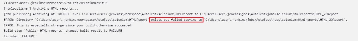 exists but failed copying to ......Jenkins HTML Publisher插件配置后无法查看报告或生成报告无样式_jenkins无法生成报告-CSDN博客