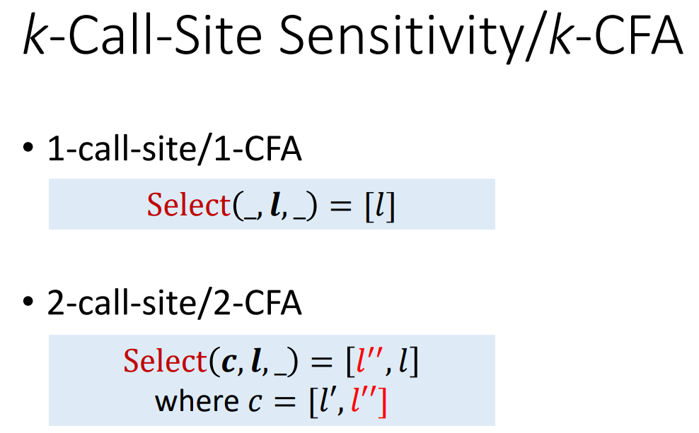 南大软件分析第十二节——Pointer Analysis - Context Sensitivity II_上下文敏感指针分析 南大软件分析-CSDN博客