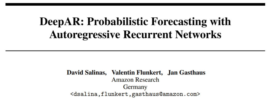 【时间序列】DeepAR: 自回归RNN预测时序概率分布-CSDN博客