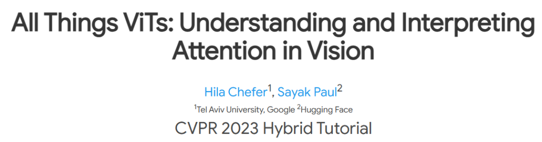 All Things ViTs：在视觉中理解和解释注意力-CSDN博客