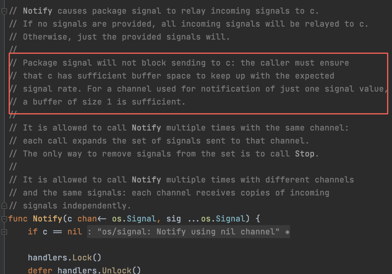 为什么会有the channel used with signal.Notify should be buffered？ – 源码巴士