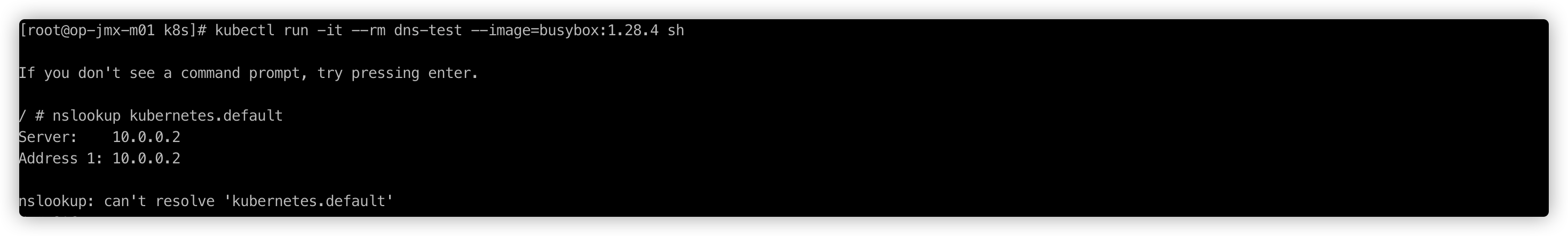 问题已处理 K8s Coredns报错server Can‘t Resolve Kubernetesdefaultnslookup Cant Resolve Kubernetes