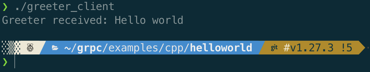 cygwin编译生成hello world_在树莓派和Ubuntu 18.04上从源码编译运行gRPC，并测试hello-world-CSDN博客