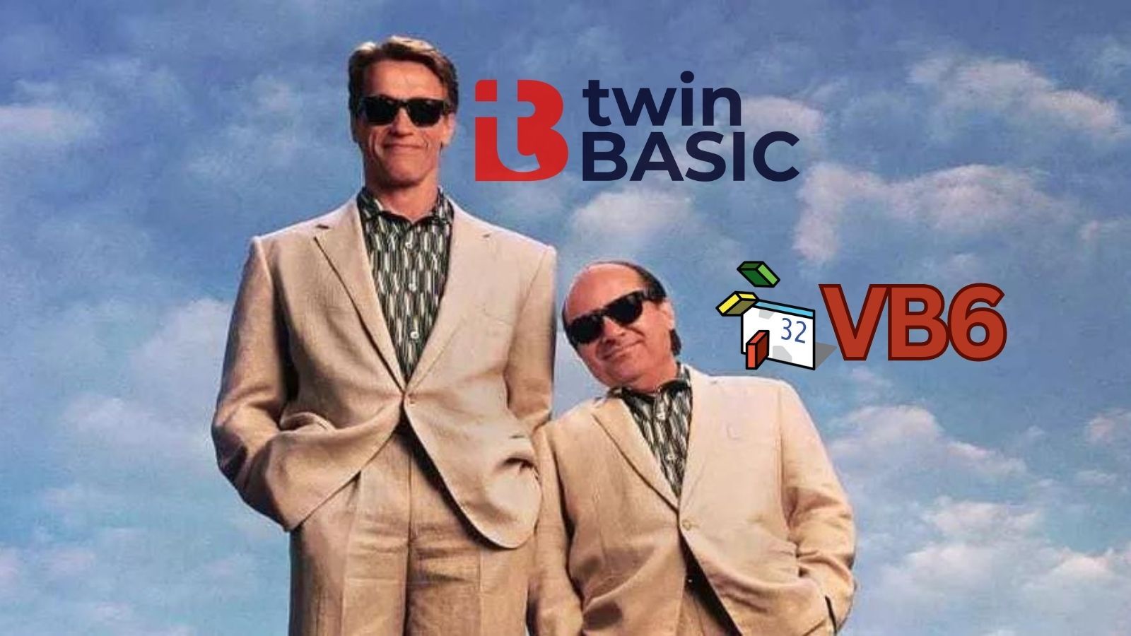 VB7横空出世-twinbasic和VB6是双胞胎,就像阿诺施瓦辛格和丹尼德维托是双胞胎一样-CSDN博客