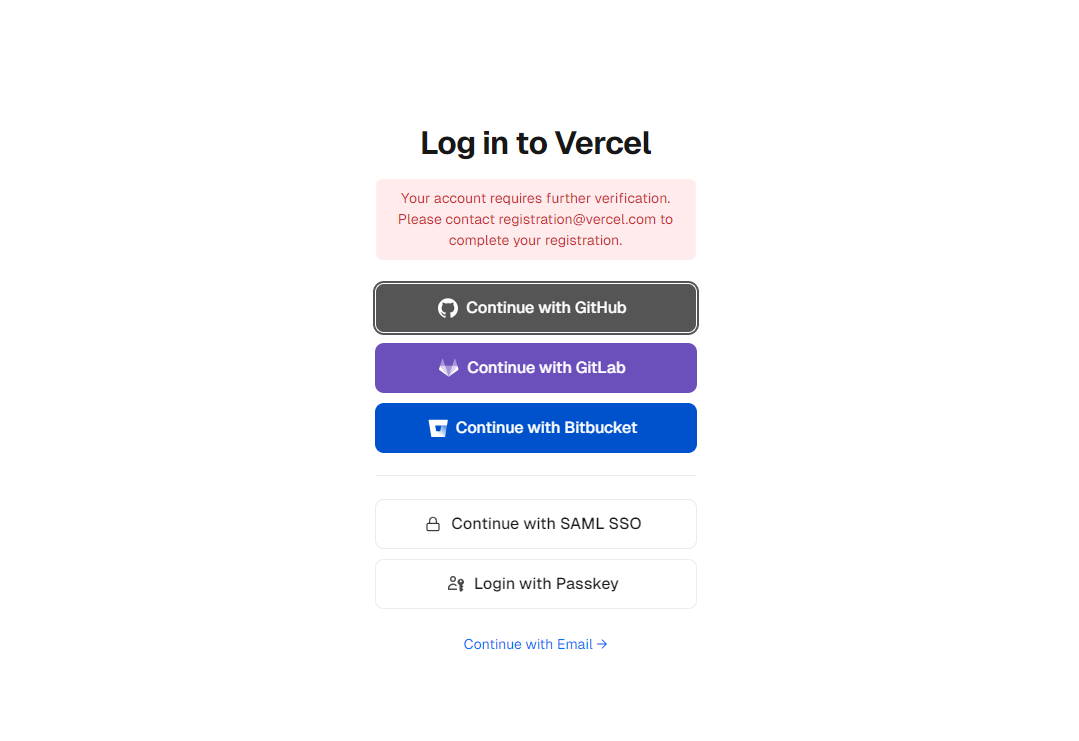 亲测！解决vercel注册问题Your account requires further verification. Please contact registration@vercel ...