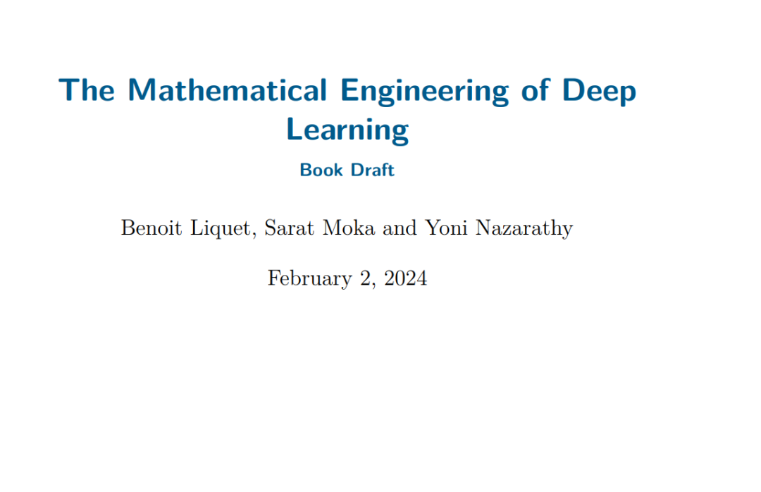 【2024新书】深度学习的数学工程，The Mathematical Engineering of Deep Learning-CSDN博客