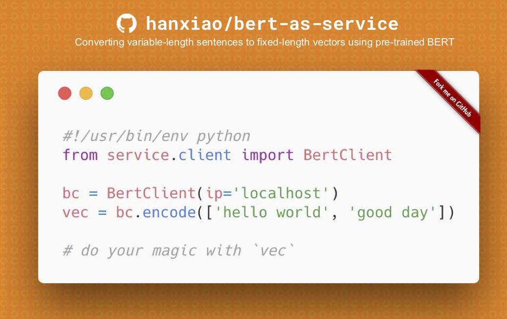 两行代码玩转 Google BERT 句向量词向量_google bert 向量化搜索-CSDN博客