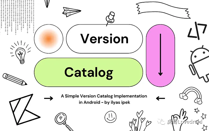 一个简单的 Android 版本目录实现指南_libs.versions.toml-CSDN博客
