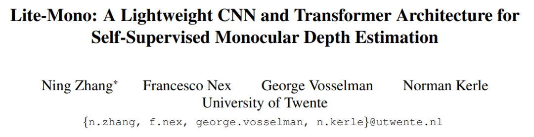 CVPR2023 | 轻量高效的自监督深度估计框架Lite-Mono-CSDN博客