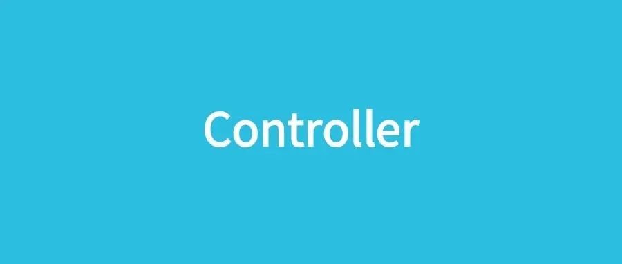 Controller层代码就该这么写，简洁又优雅！-CSDN博客