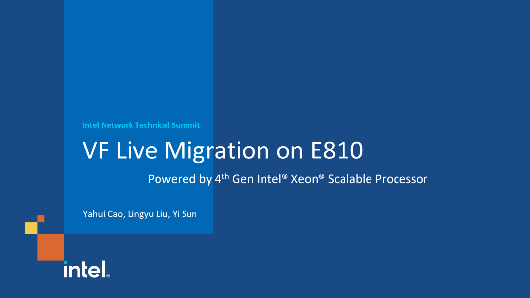基于E810网卡的VF热迁移--依托第四代Xeon可扩展处理器的加速案例-CSDN博客
