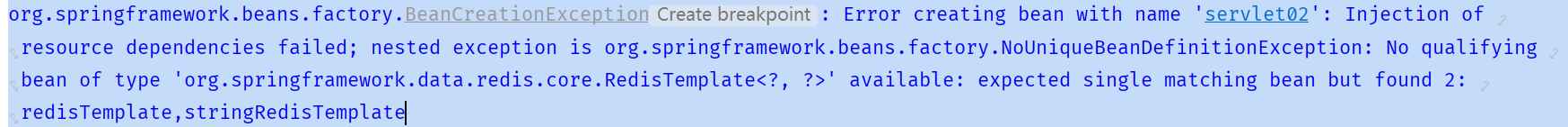 SpringBoot中注入RedisTemplate实例异常解决_expected single matching bean but found 2: rediste-CSDN博客