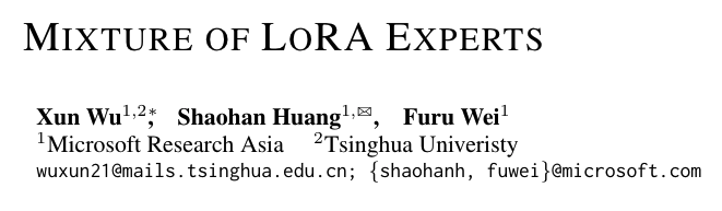 MSRA联合清华在LoRA相关工作最新进展—混合LoRA专家 (MoLE)-CSDN博客
