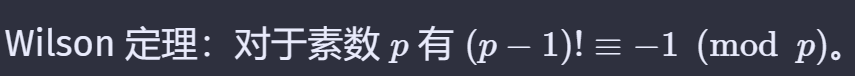 【Wilson威尔逊定理】三道题目（附链接 入门Wilson！！_威尔逊定理的题目-CSDN博客