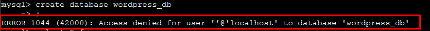 解决 ERROR 1044 (42000): Access denied for user ‘‘@‘localhost‘ to database ‘mysql‘_error 1044 ...