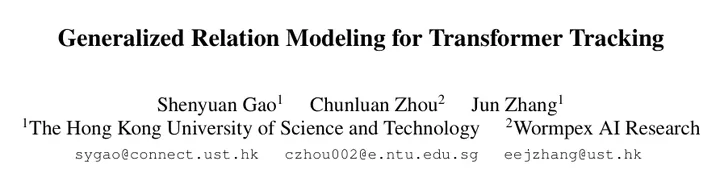 视觉目标跟踪：Generalized Relation Modeling for Transformer Tracking-CSDN博客