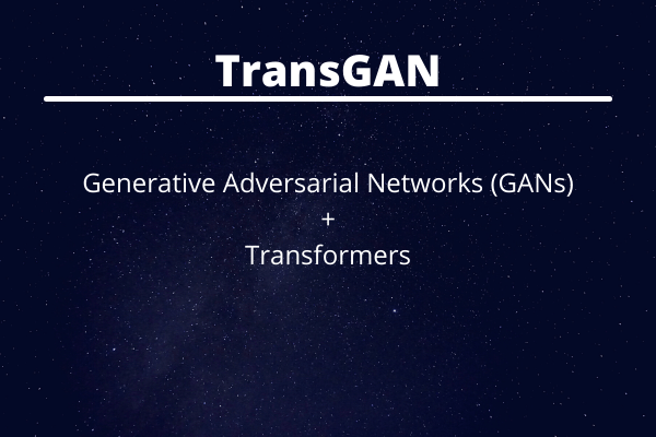 TransGAN更新！用纯Transformer构建高分辨率GAN-CSDN博客