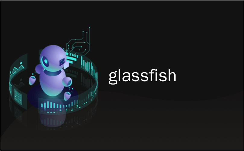 glassfish_WildFly 8与GlassFish 4 –选择哪个应用服务器-CSDN博客