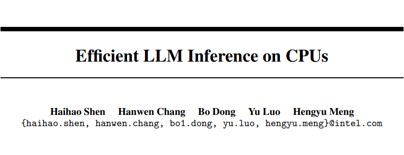 NeurIPS 2023 | 英特尔提出全新部署方法，在CPU上进行高效LLM推理-CSDN博客